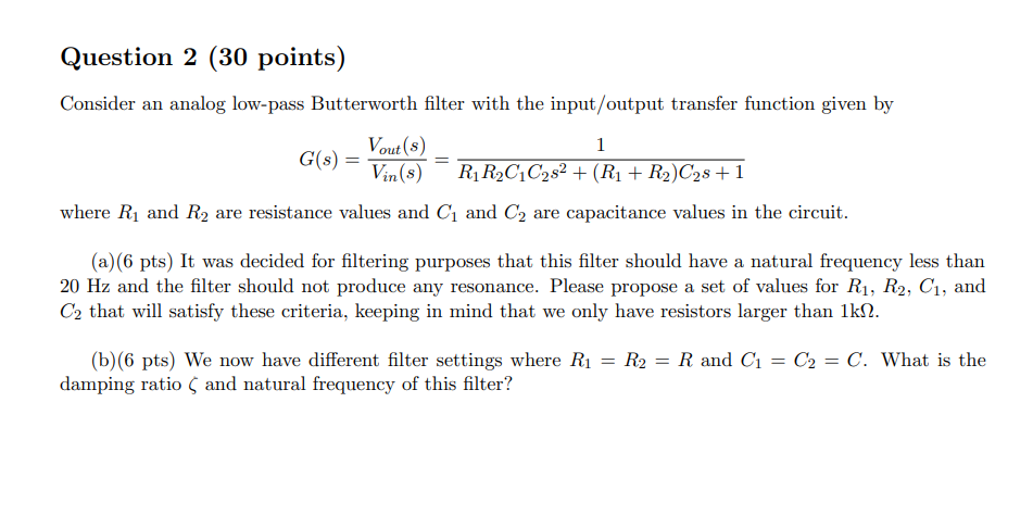 Solved Consider an analog low-pass Butterworth filter with | Chegg.com