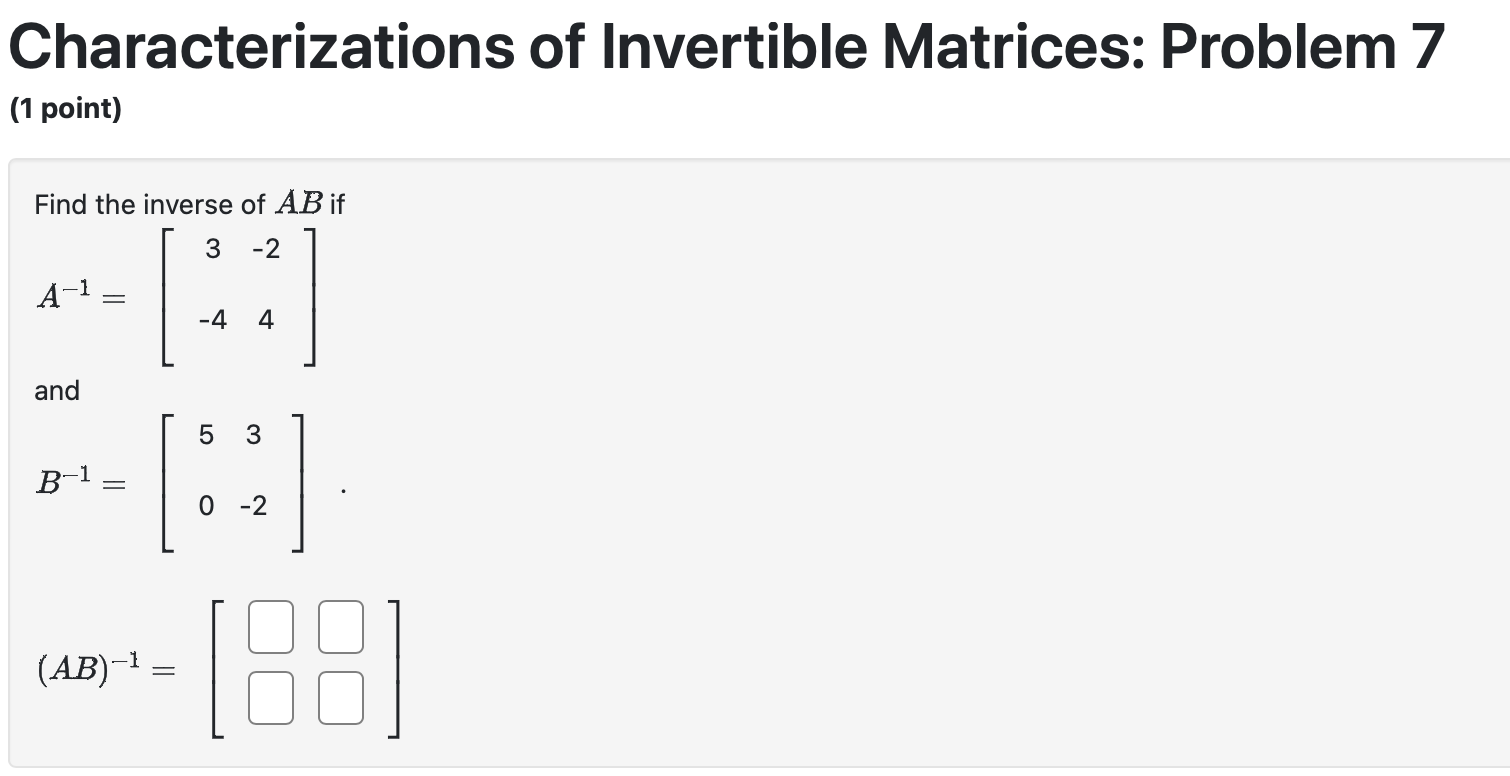 Solved Characterizations of Invertible Matrices: Problem 7 | Chegg.com