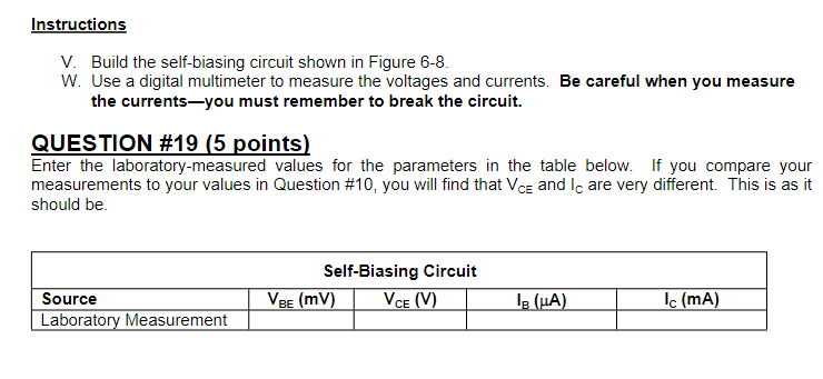 Solved Instructions V. Build the self-biasing circuit shown | Chegg.com