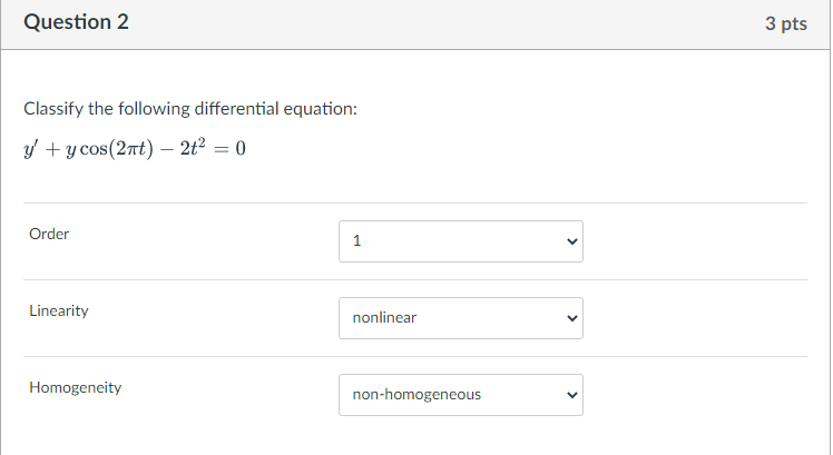 Solved Question 2 3 pts Classify the following differential | Chegg.com