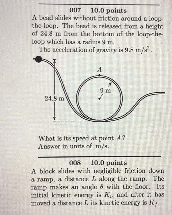 Solved 007 10.0 points A bead slides without friction around | Chegg.com