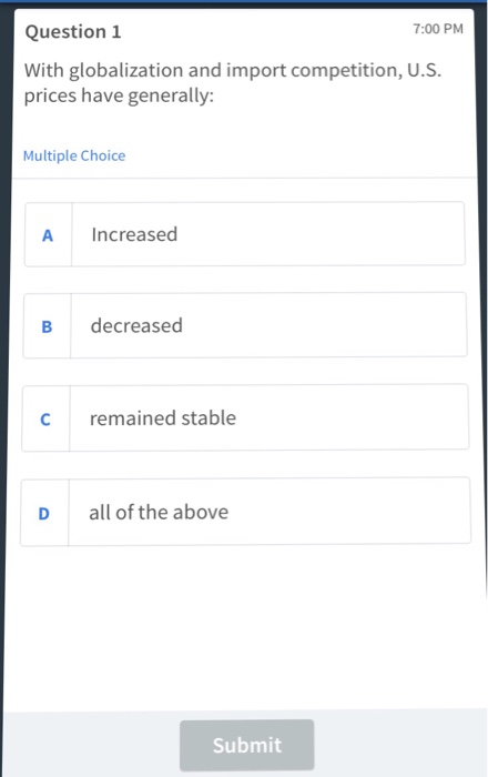 Solved 7:00 PM Question 1 With globalization and import | Chegg.com