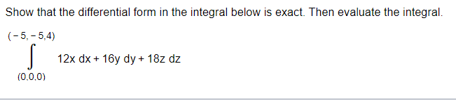 Solved Show that the differential form in the integral below | Chegg.com