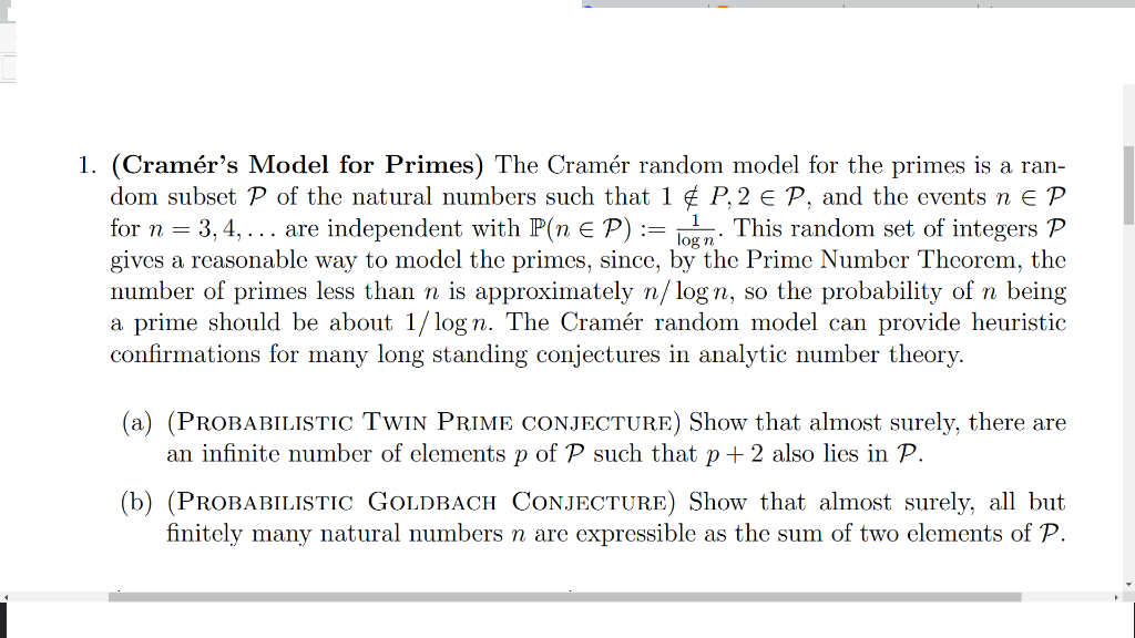 Solved 1 = 1. (Cramér's Model for Primes) The Cramér random | Chegg.com