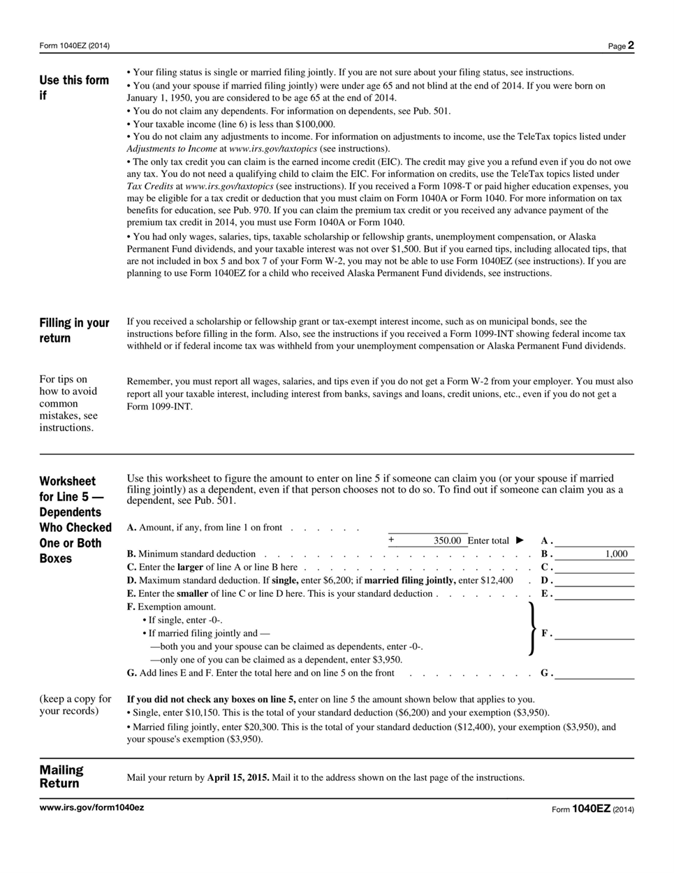 Follow the instructions below to fill out the 1040EZ | Chegg.com