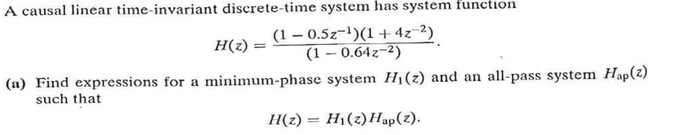 Solved A causal linear time-invariant discrete-time system | Chegg.com