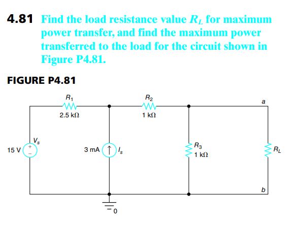 Solved 4.81 Find the load resistance value RL for maximum | Chegg.com