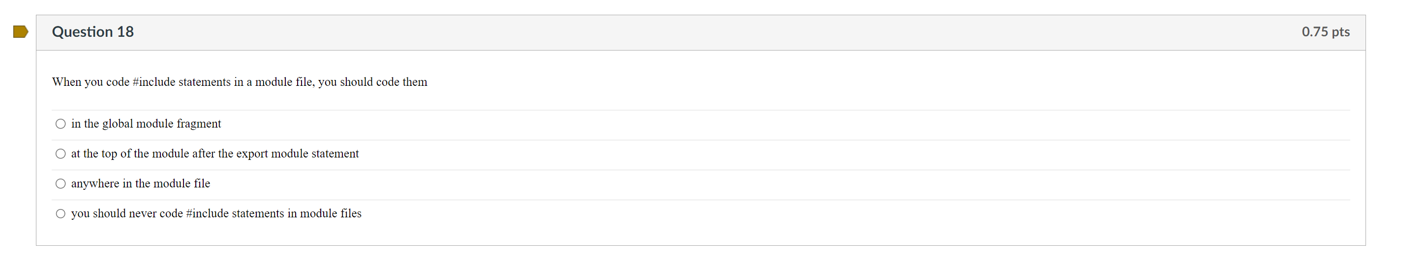 Solved Question 18 075 Pts When You Code Include 2114