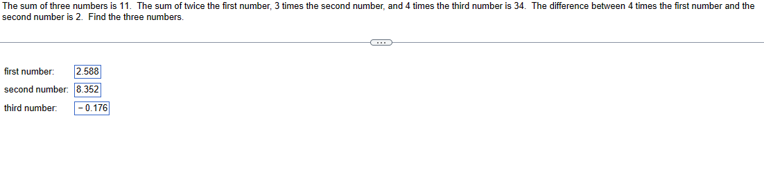 Solved The sum of three numbers is 11 . The sum of twice the | Chegg.com