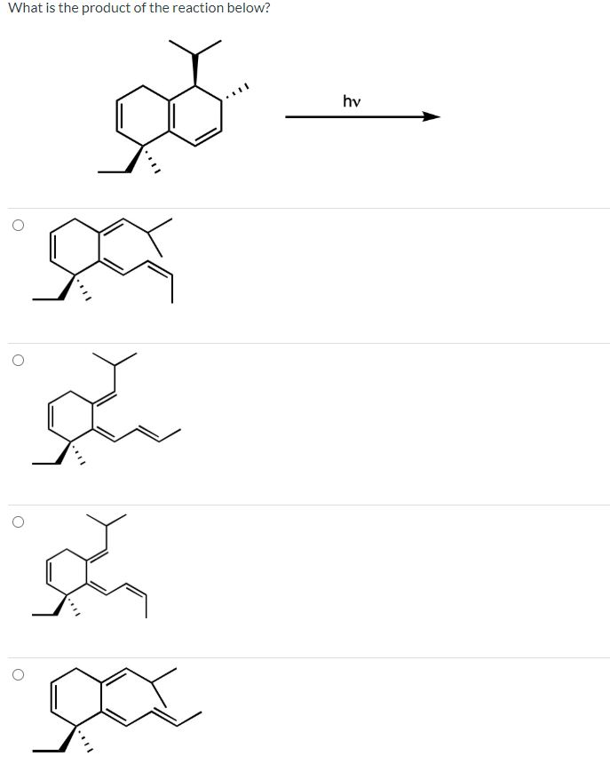 Solved What is the product of the reaction below? hv O A M o | Chegg.com