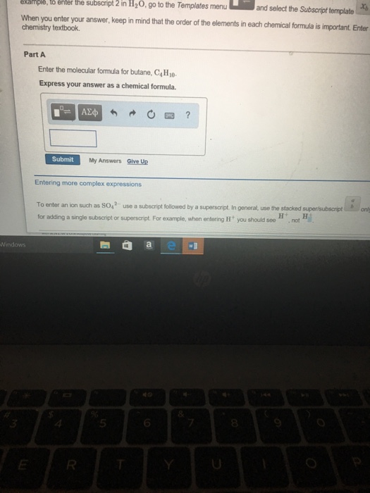 Solved ampe, t6 enter the subscript 2 in H2O, go to the | Chegg.com