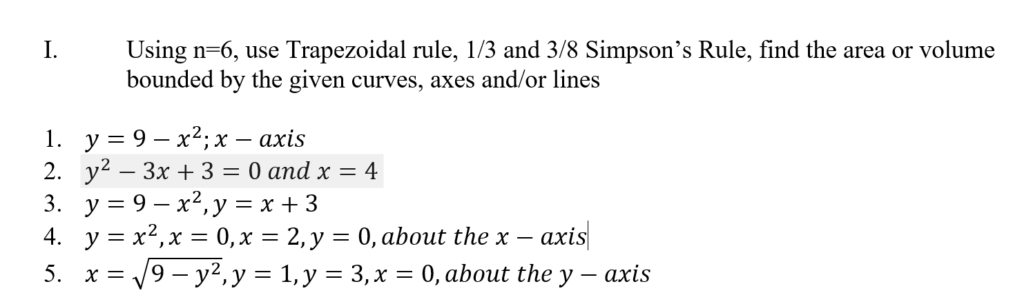 Solved I. Using n=6, use Trapezoidal rule, 1/3 and 3/8 | Chegg.com