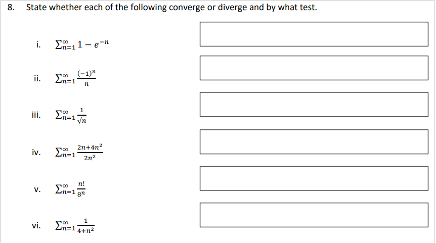 Solved State whether each of the following converge or | Chegg.com