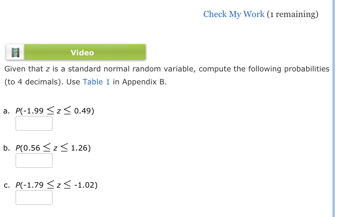 Solved Check My Work (1 ﻿remaining)Given that z ﻿is a | Chegg.com