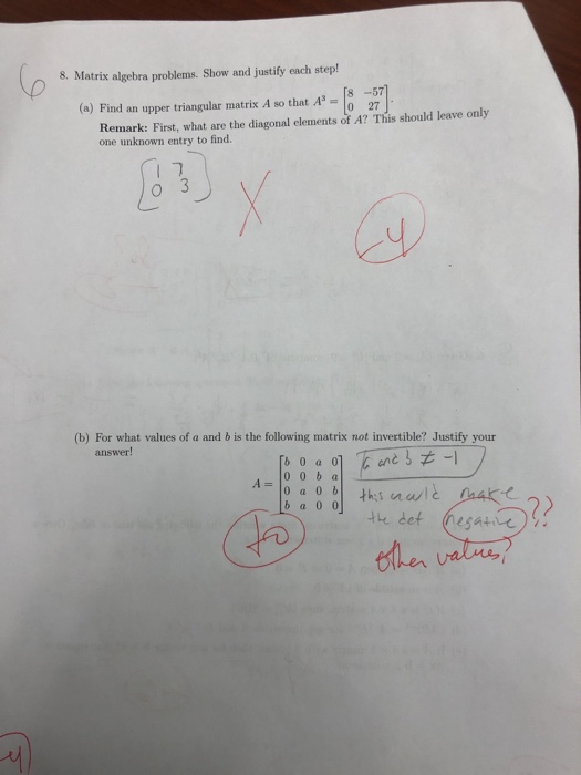 Solved 8. Matrix algebra problems. Show and justify each | Chegg.com