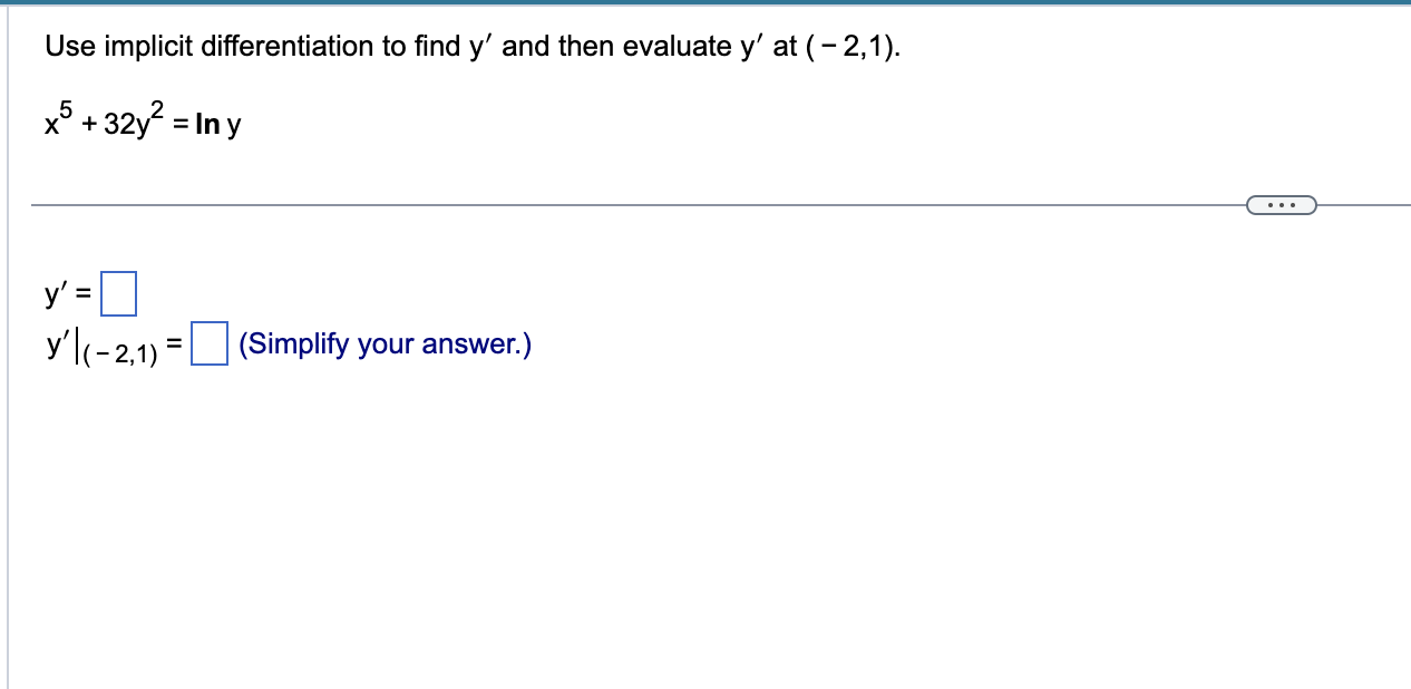 Solved Use implicit differentiation to find y' ﻿and then | Chegg.com
