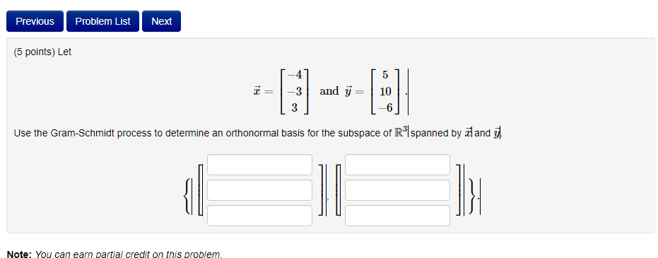 Solved Previous Problem List Next (5 points) Let 5 --:-- Use | Chegg.com