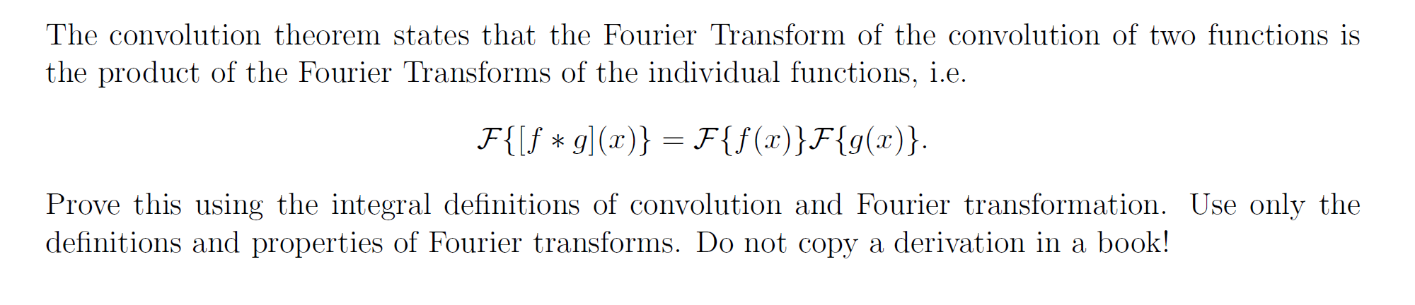 Solved The Convolution Theorem States That The Fourier