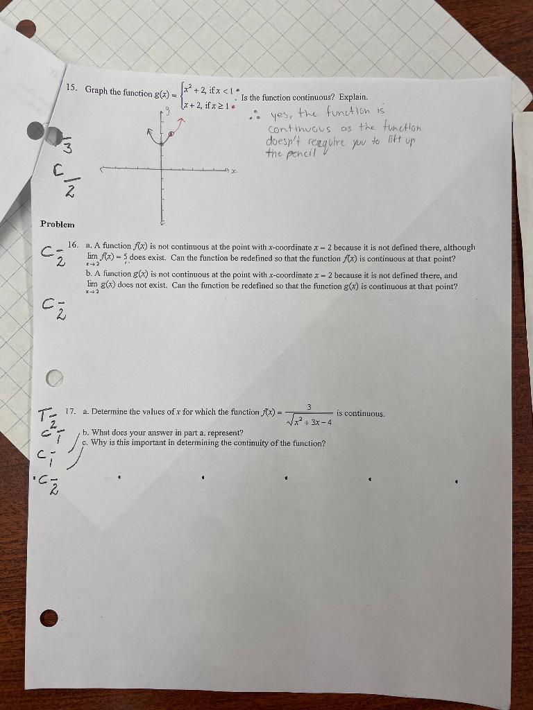 Solved 15. Graph the function g() = (x²+2 ifxc1 Is the | Chegg.com