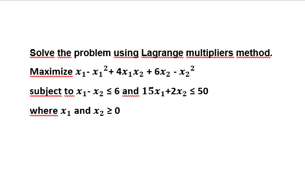 Solved Solve the problem using Lagrange multipliers method. | Chegg.com