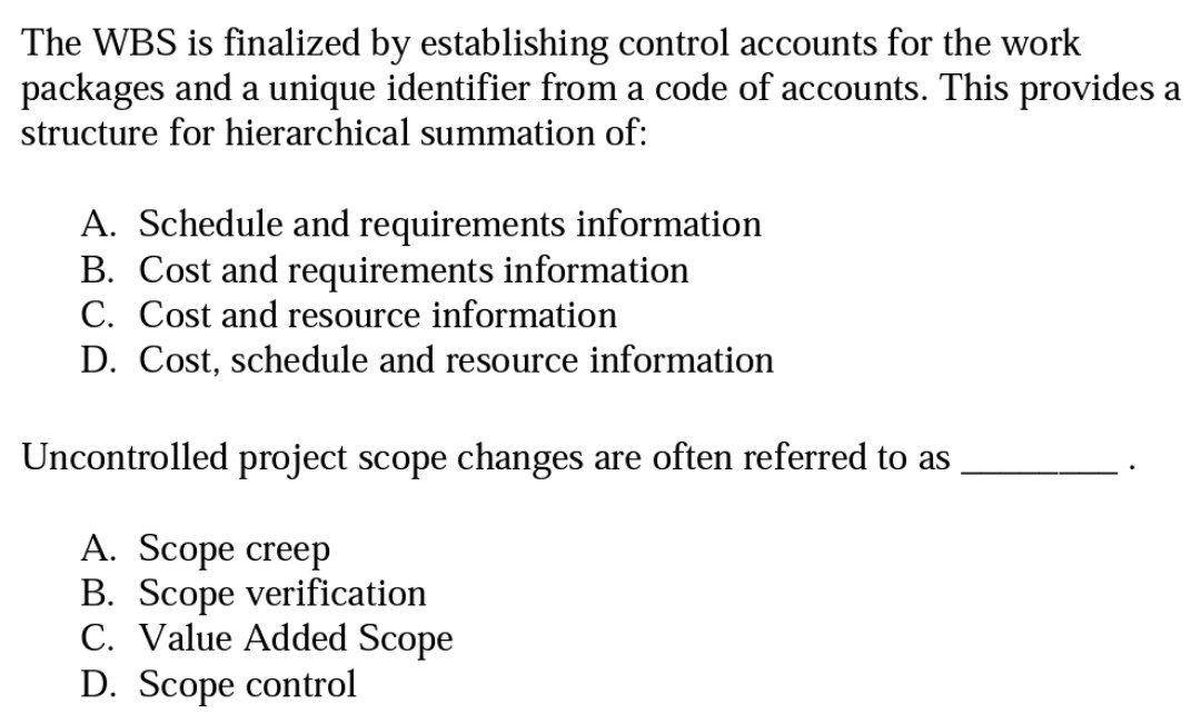 Solved The WBS is finalized by establishing control accounts | Chegg.com