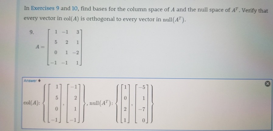 Solved I keep getting the nullspace of A transpose | Chegg.com