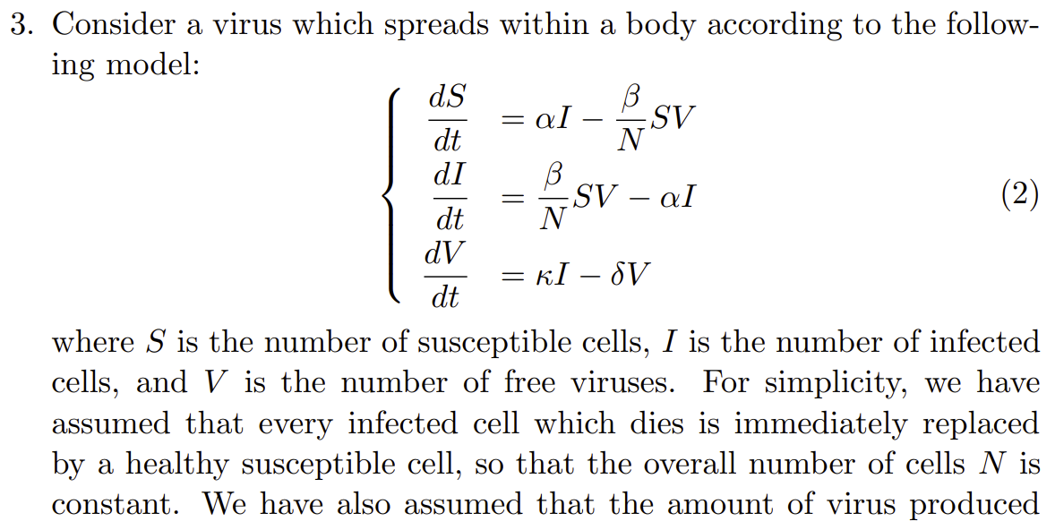 Solved 3. Consider a virus which spreads within a body | Chegg.com