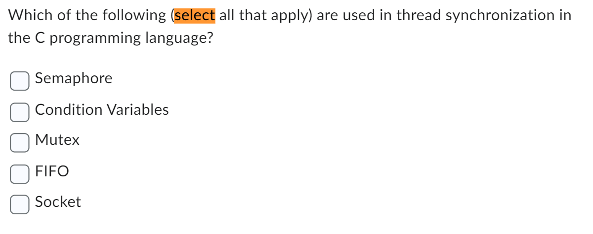 Solved Which of the following (select all that apply) are | Chegg.com