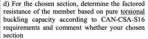 A compression member has a 12m span and is subjected | Chegg.com