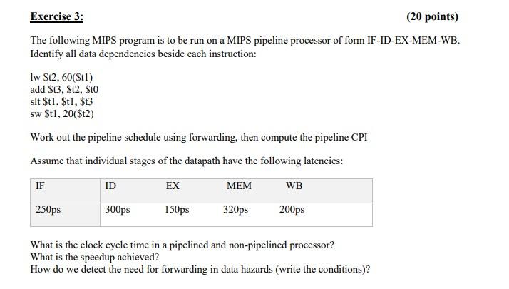 Solved Exercise 3: (20 points) The following MIPS program is | Chegg.com