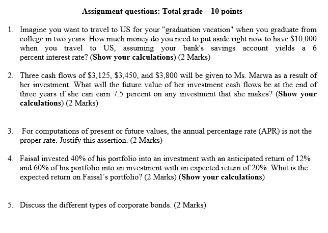 Solved Assignment questions: Total grade -10 points 1. | Chegg.com
