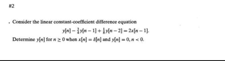 Solved #2 . Consider the linear constant-coefficient | Chegg.com