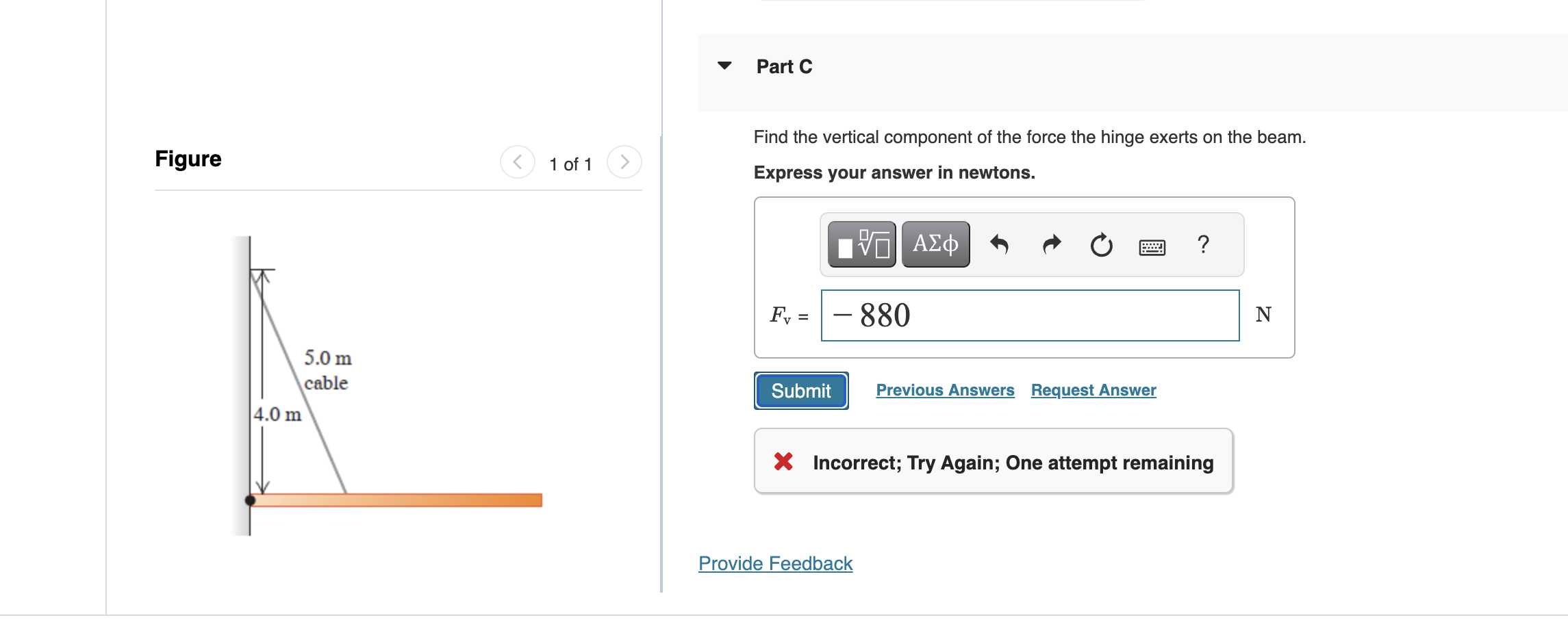 Solved Find the vertical component of the force the hinge | Chegg.com