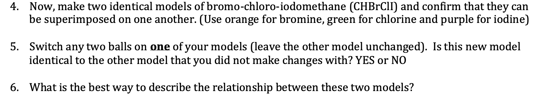 Solved 1. Make two identical models of bromo-chloro-methane | Chegg.com