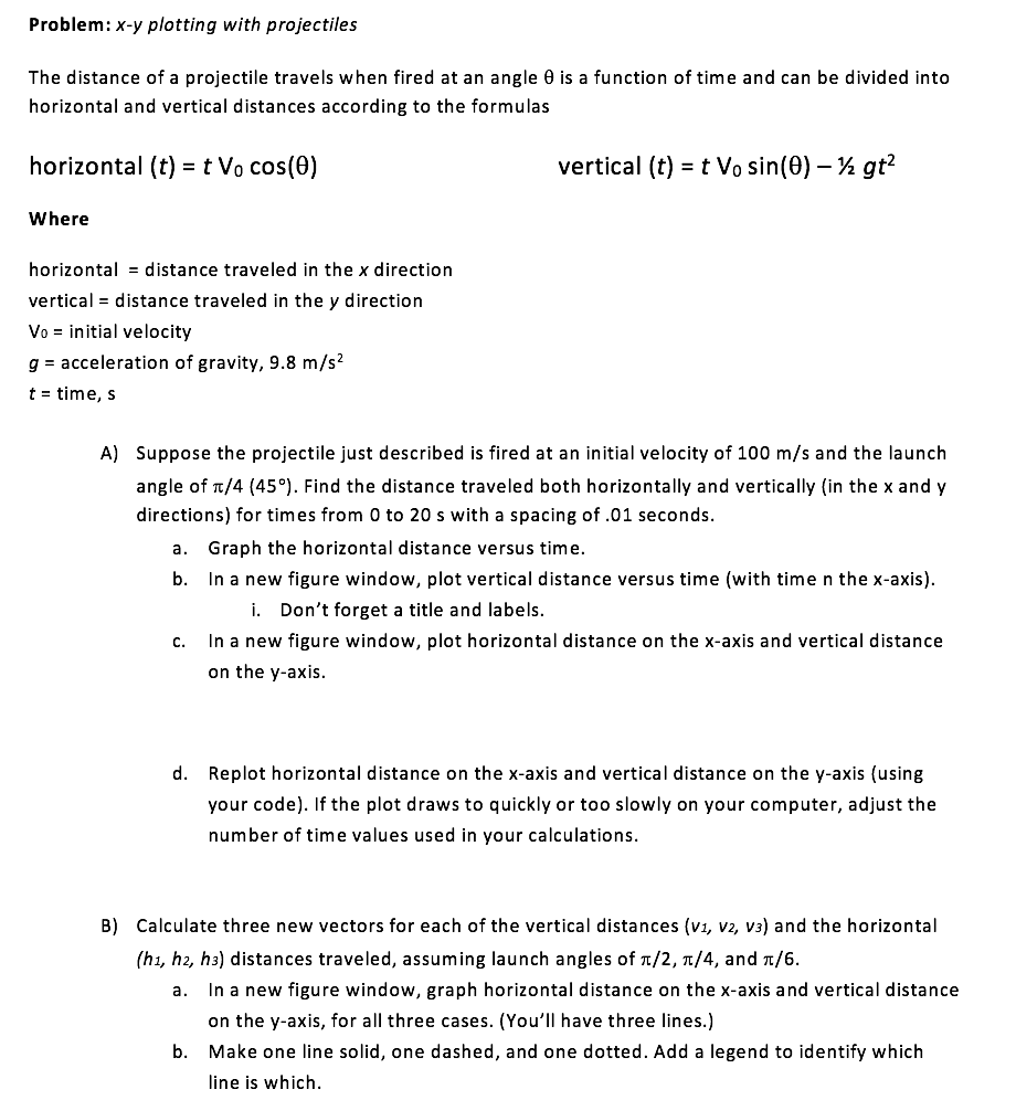 Solved Problem: x-y plotting with projectiles The distance | Chegg.com