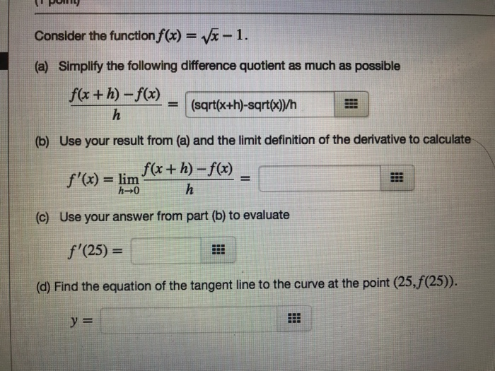 Solved 1 poln) Consider the function f(x)-x4 (a) Simplify | Chegg.com