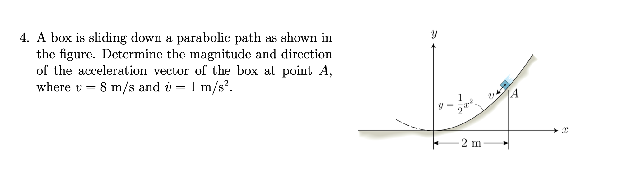 Solved y 4. A box is sliding down a parabolic path as shown | Chegg.com
