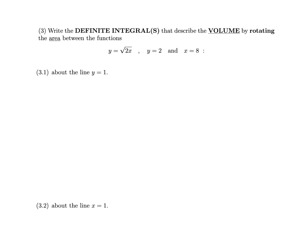Solved (3) Write the DEFINITE INTEGRAL(S) that describe the | Chegg.com