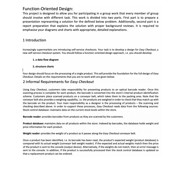 Function-Oriented Design: This project is designed to | Chegg.com