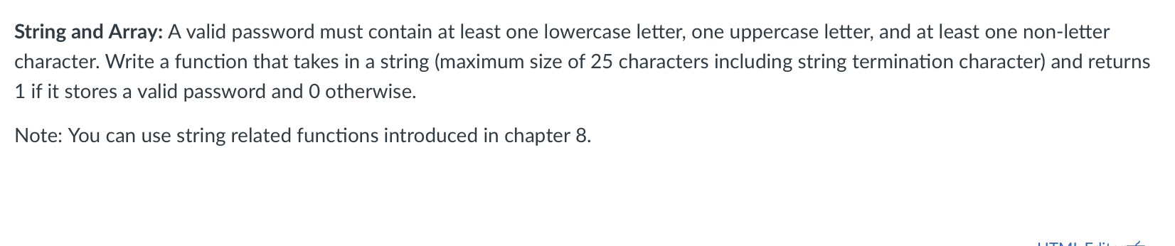 Solved String and Array: A valid password must contain at | Chegg.com
