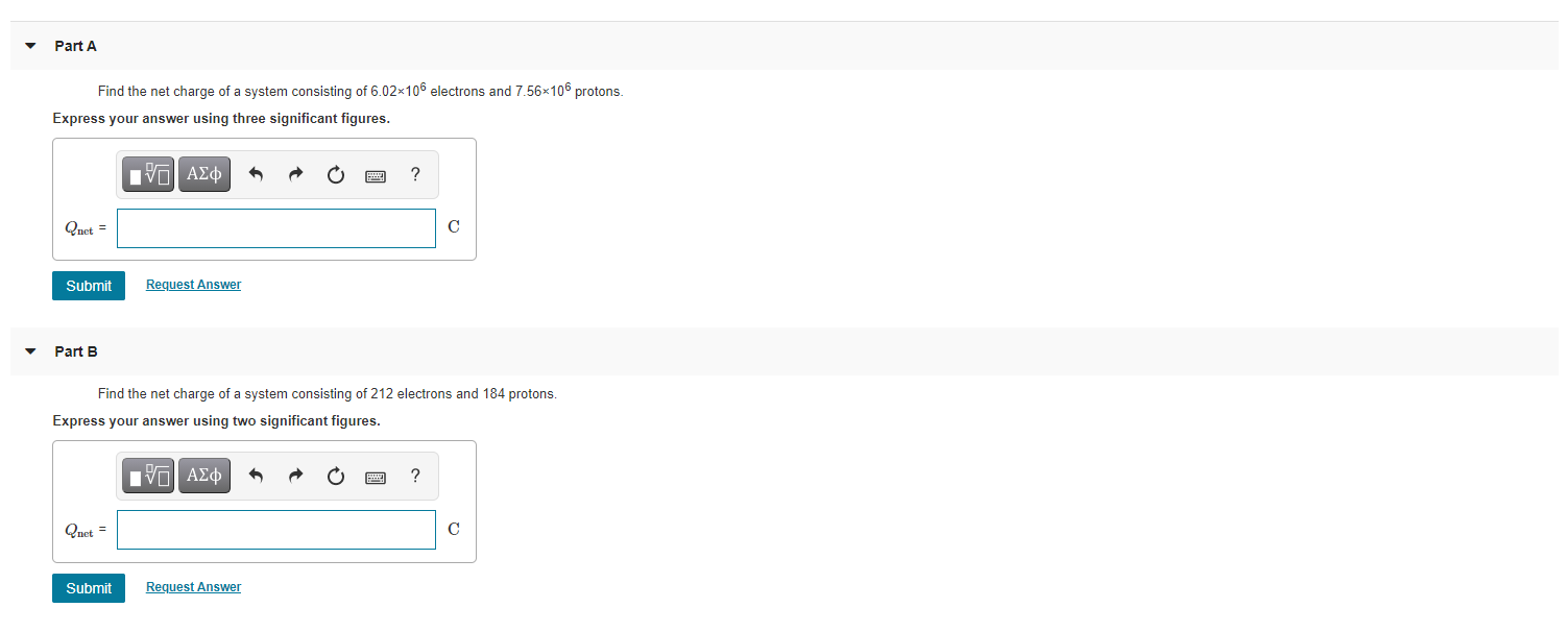 Solved Part A Find the net charge of a system consisting of | Chegg.com