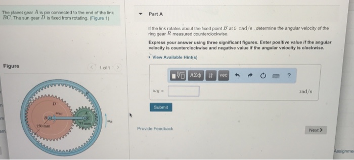 Solved The planet gear A is pin connected to the end of the | Chegg.com