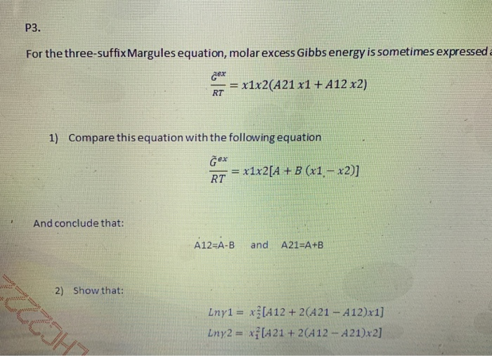 P3. For the three-suffix Margules equation, molar | Chegg.com