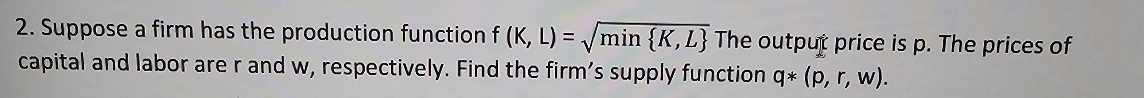 Solved Suppose a firm has the production function | Chegg.com