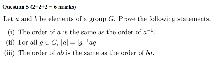 Solved Question \\( 5(2+2+2=6 \\) marks \\( ) \\) Let \\( a | Chegg.com