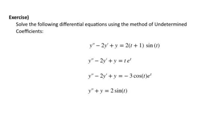 Solved Exercise) Solve the following differential equations | Chegg.com