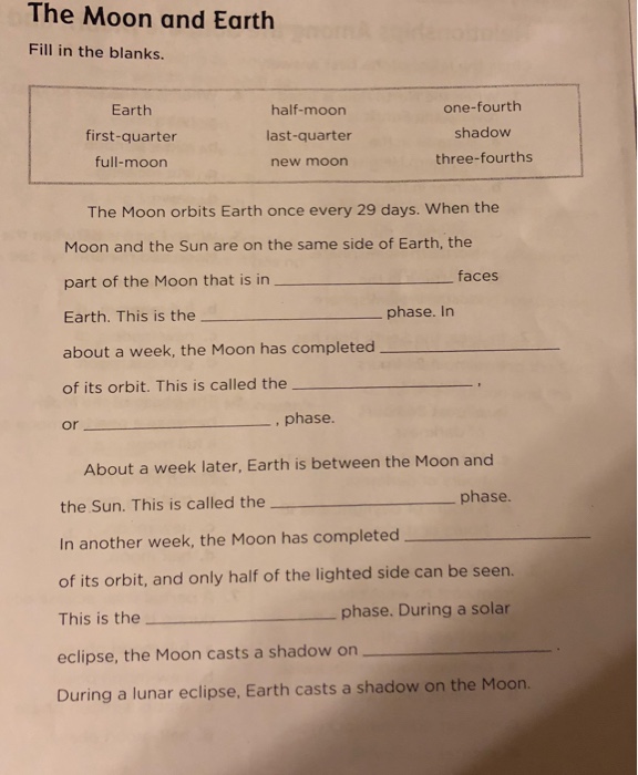 Solved The Moon and Earth Fill in the blanks. Earth | Chegg.com