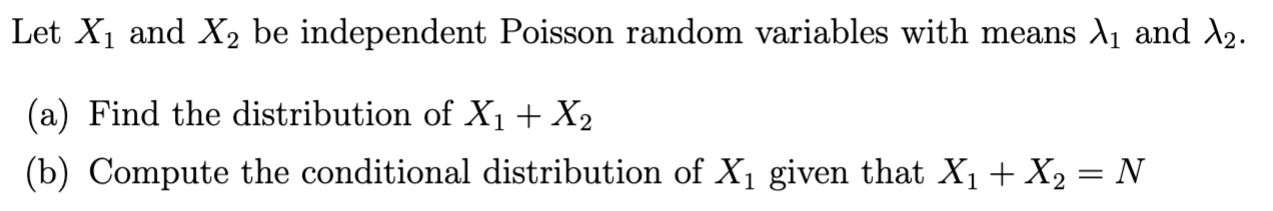 Let X1 and X2 be independent Poisson random variables | Chegg.com