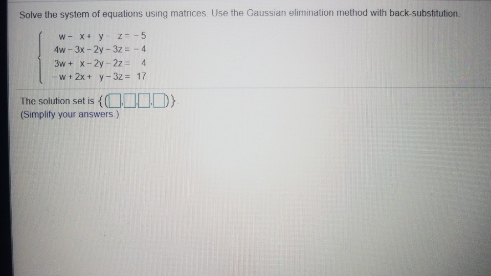 Solved Solve the system of equations using matrices. Use the | Chegg.com