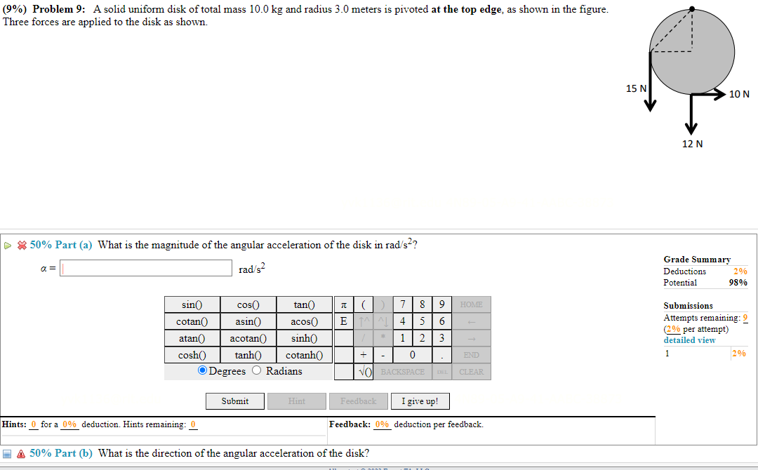 Solved (9\%) Problem 9: A solid uniform disk of total mass | Chegg.com